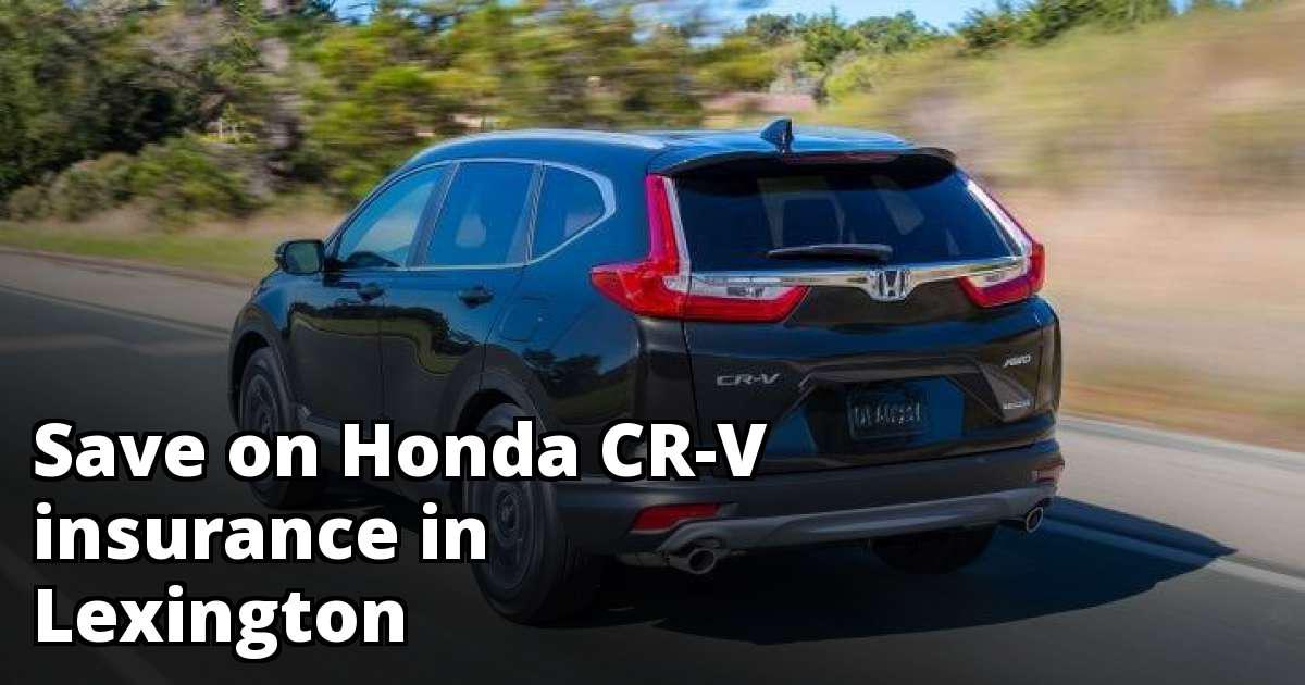 Best Insurance Rates for a Honda CR-V in Lexington Kentucky